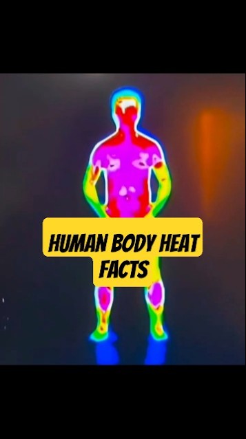 the fact that the human body produces heat. #shortvideo #viralshorts # ...