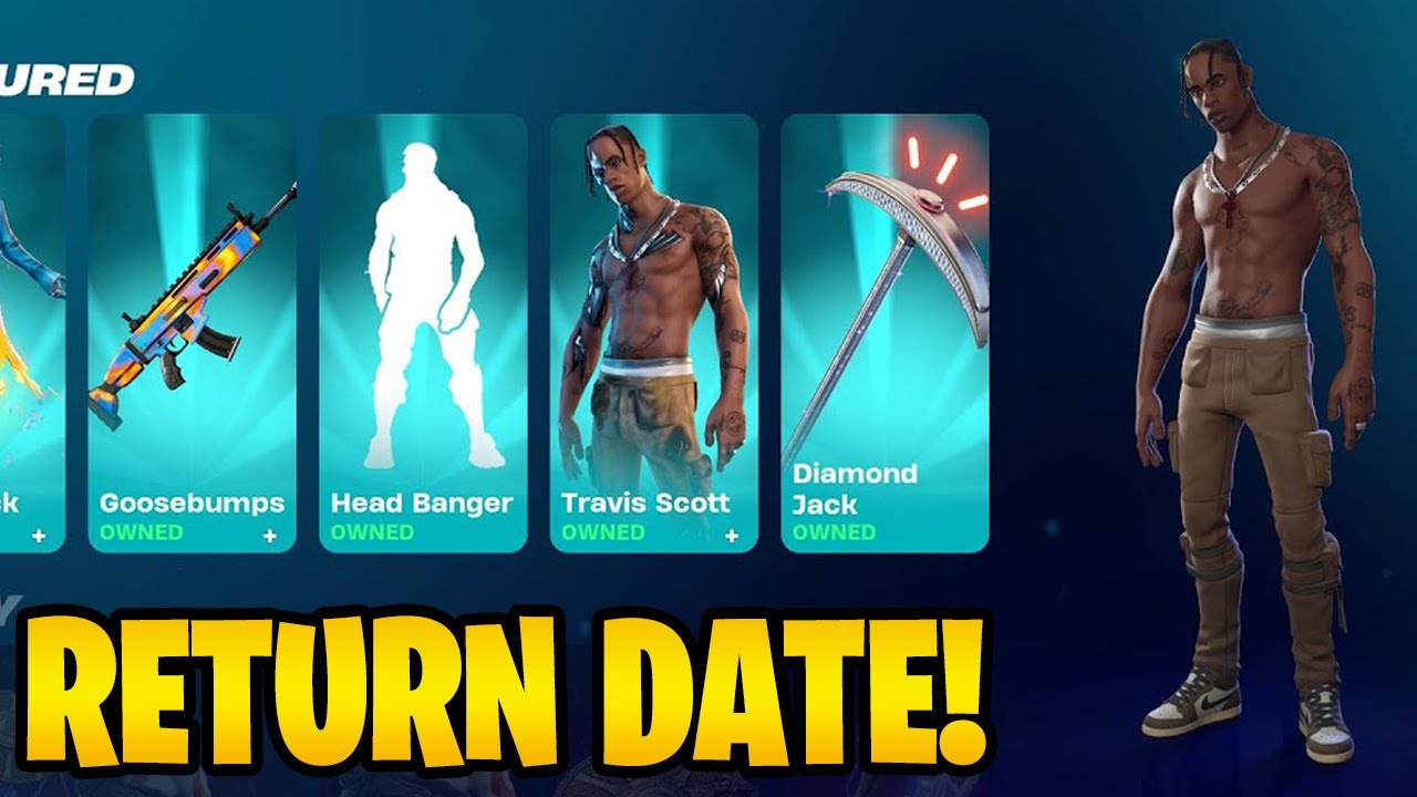 TRAVIS SCOTT SKIN RETURN DATE in FORTNITE ITEM SHOP (Travis Scott ...