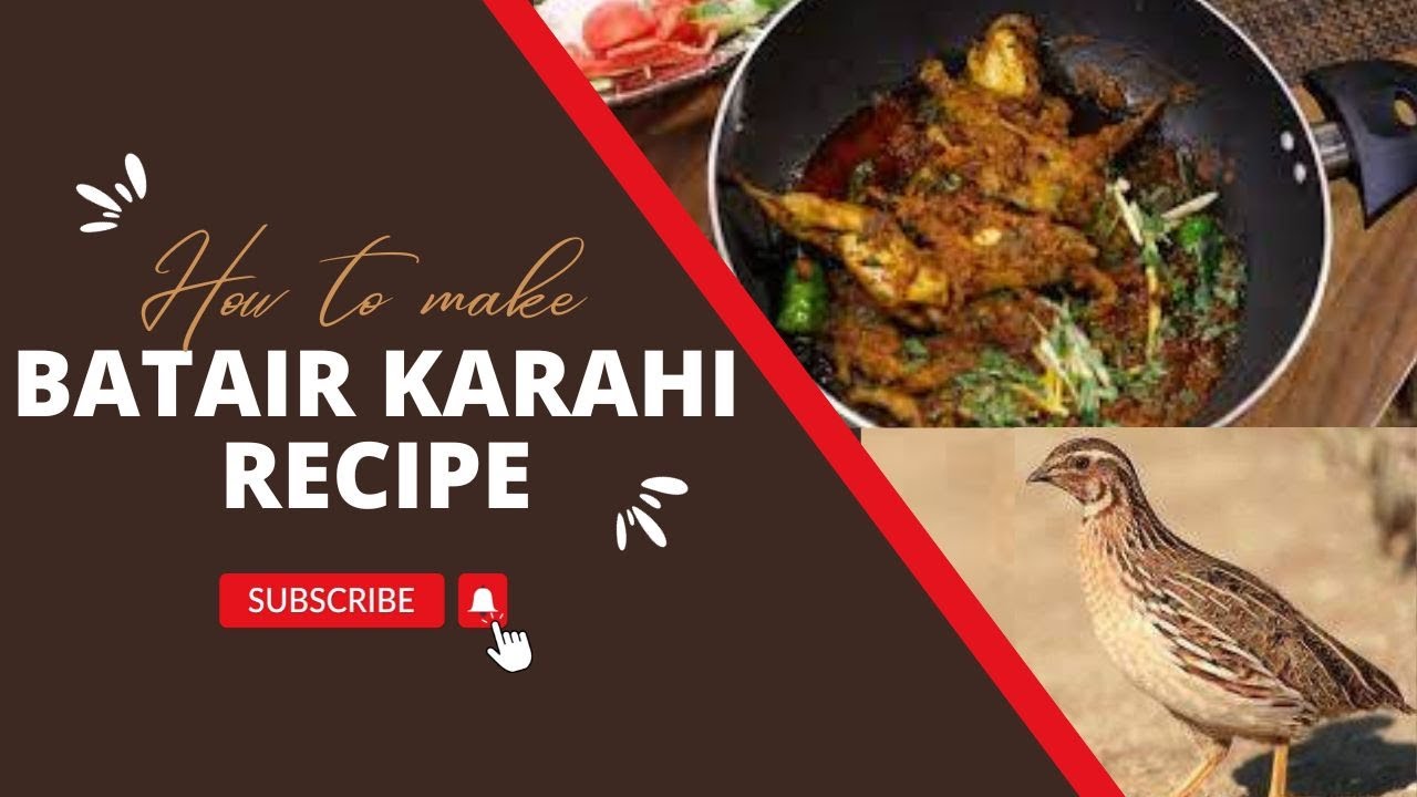 Batair karahi recipe | batair recipe in hindi and urdu | Batair karahi ...