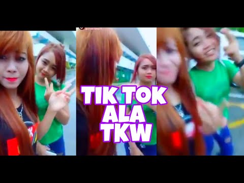 Tik tok Versi TKW