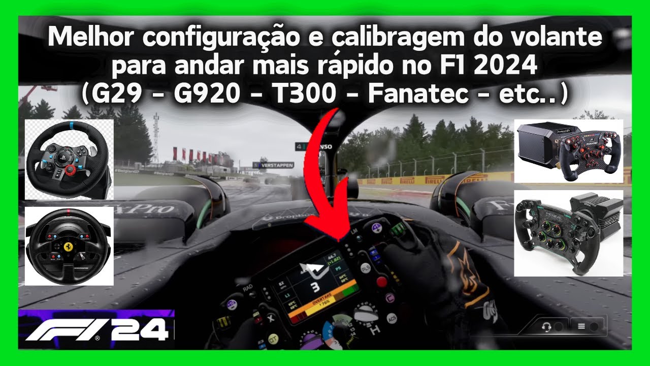F1 24 MELHOR CONFIGURAÇÃO E CALIBRAGEM DO VOLANTE PARA TODOS TIPOS DE ...