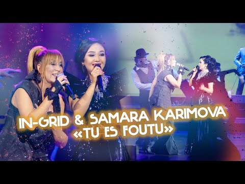 IN-GRID & Samara Karimova - Tu Es Foutu