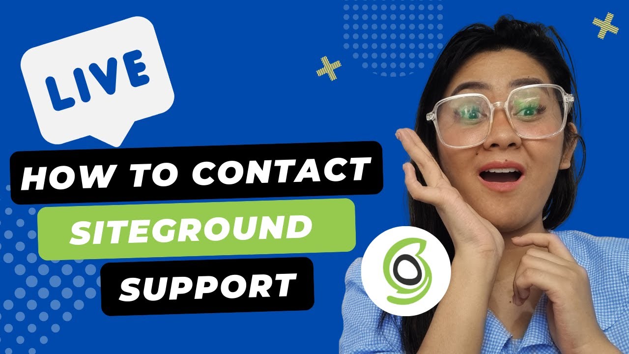 Siteground Tutorial: How to Contact Siteground Support - YouTube