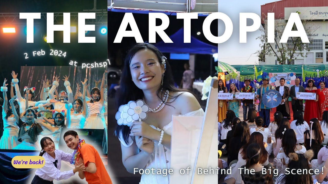 ⊱🦋กว่าจะมาเป็น…ARTOPIA ⭐️⊰ | เบื้องหลังคนทำงานกับนิทรรศการศิลปะนักเรียนม.6 (จภ.พิษณุโลก) - YouTube