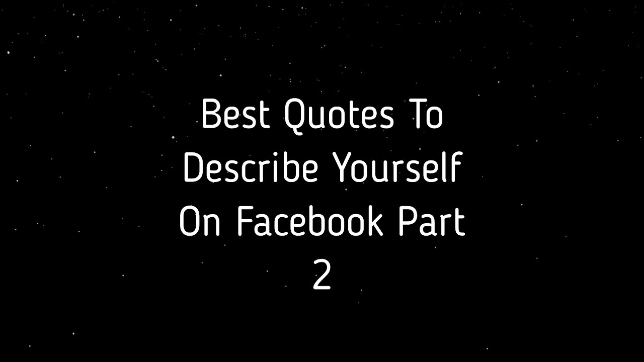Quotes For Pictures Of Yourself On Facebook