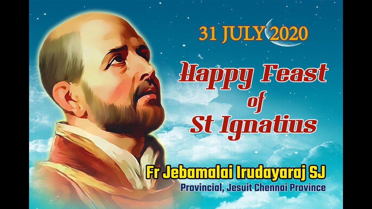 St Ignatius...Who are you? | Fr Jebamalai Irudayaraj SJ | Feast Day ...
