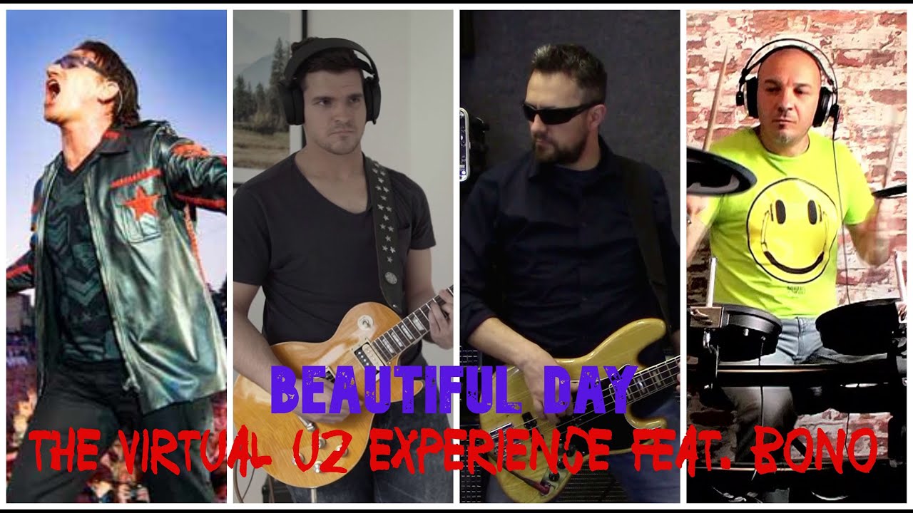 BEAUTIFUL DAY | U2 Cover | The Virtual U2 Experience feat. Bono - YouTube