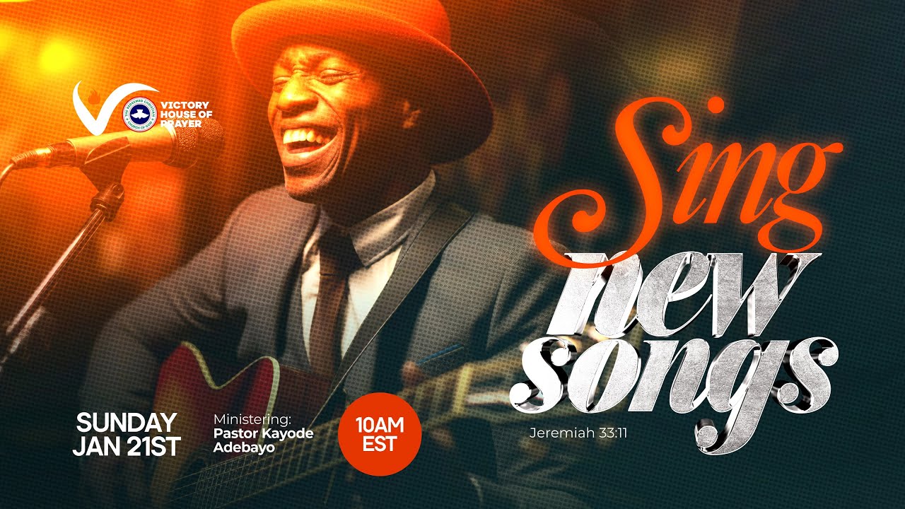 Sing New Songs | Our Season of New Songs | Pastor Kayode Adebayo - YouTube