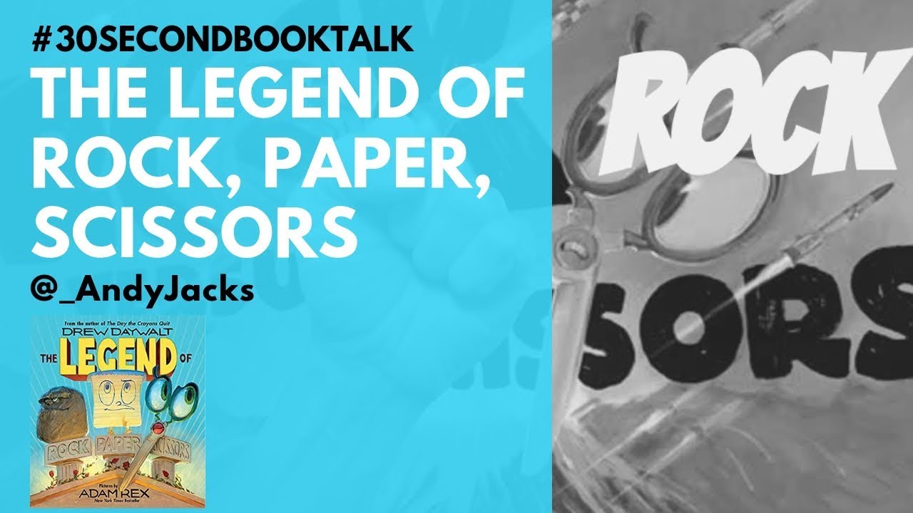 #30SecondBookTalk - The Legend of Rock Paper Scissors - YouTube