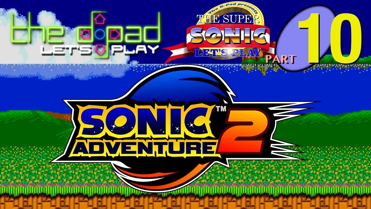 "Knuckles the Echidna Nails the Bat" - PART 10 - Sonic Adventure 2 ...