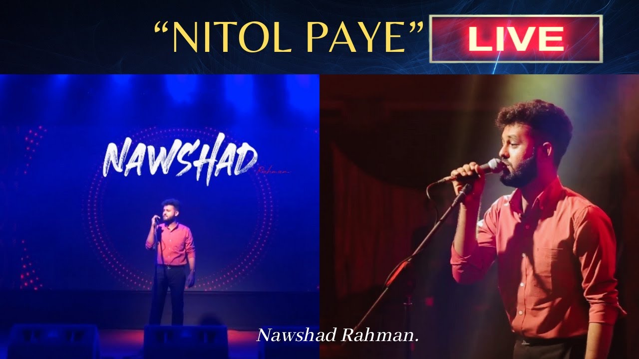 Nitol Paye | Nawshad Rahman | Fuad Al muqtadir | Live | Fuad @nawshad ...