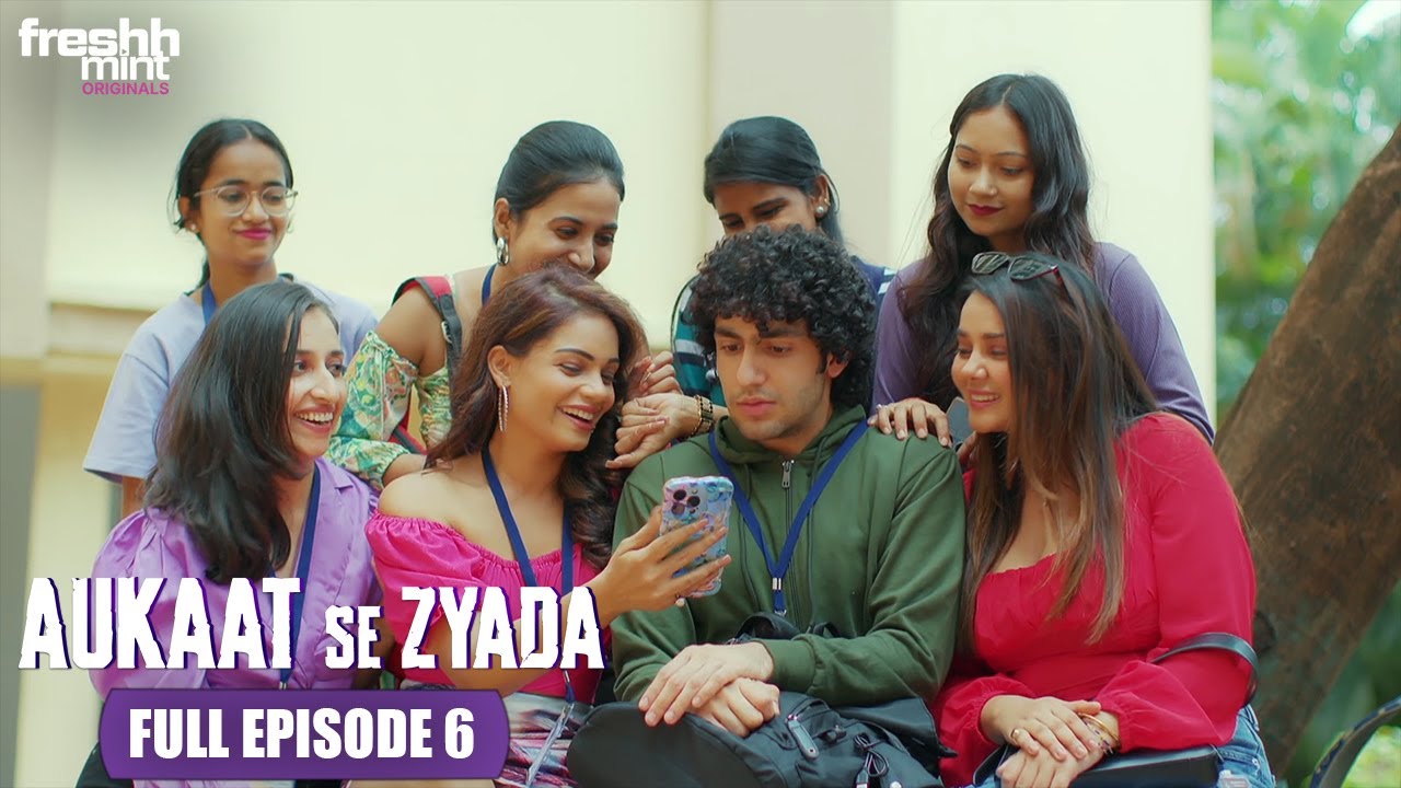 Full Episode 6 | Aukaat Se Zyada | Kritika Singh | Reshav Bhardwaj - YouTube