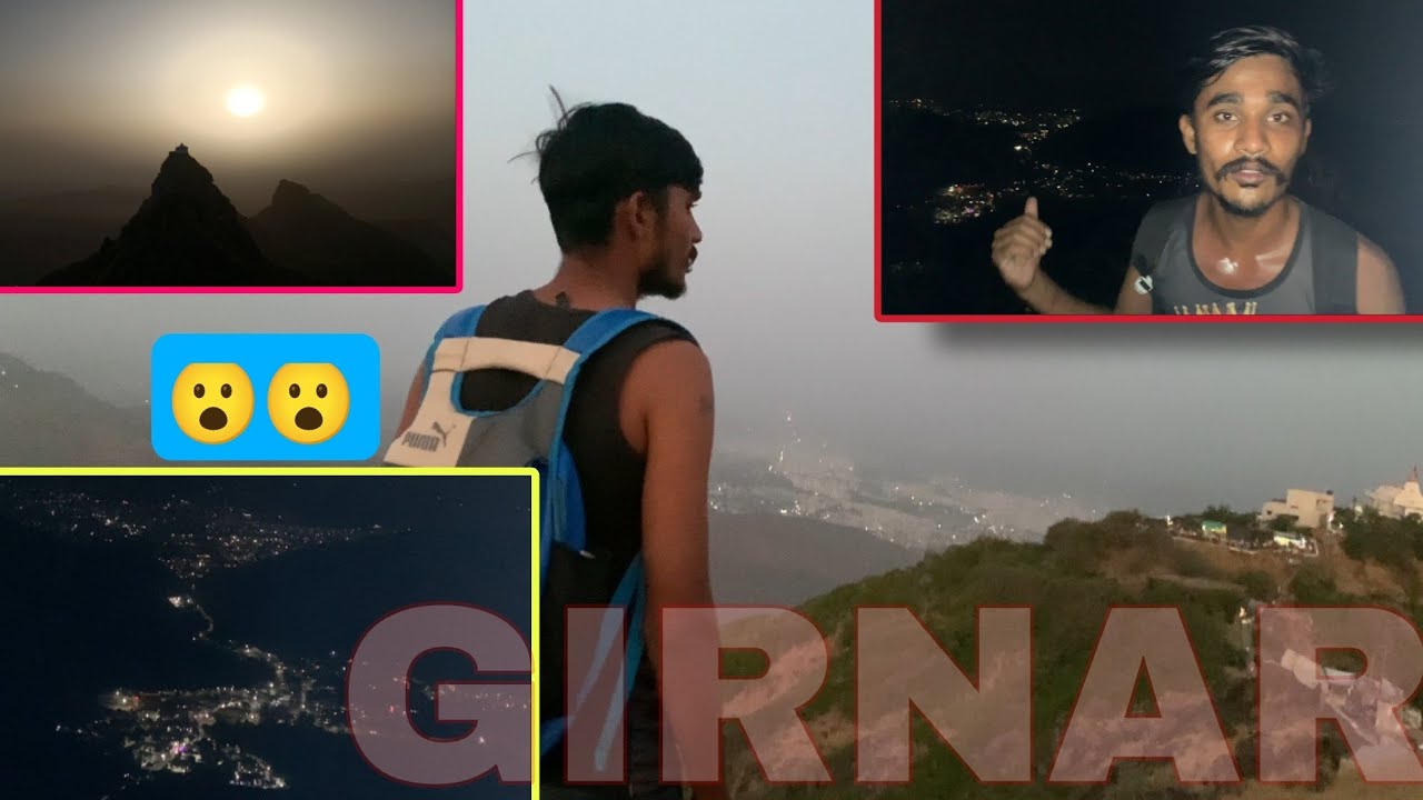 GIRNAR JUNAGADH NIGHT TRIP||PART 2 || #vlog #travel - YouTube