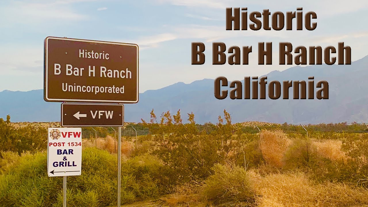 Historic B Bar H Ranch, California - YouTube