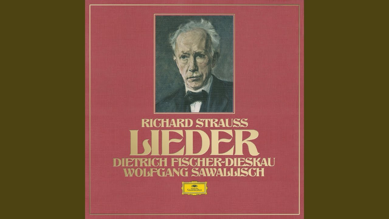 R. Strauss: Schlichte Weisen, Op. 21: No. 1, All mein' Gedanken, mein ...