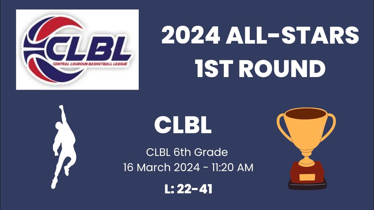CLBL 6th Grade 16Mar - All-Stars 1st Round L: 22-41 - YouTube