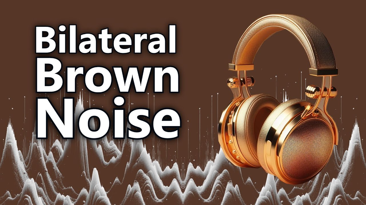 Bilateral Brown Noise - Low Frequency Goodness - YouTube