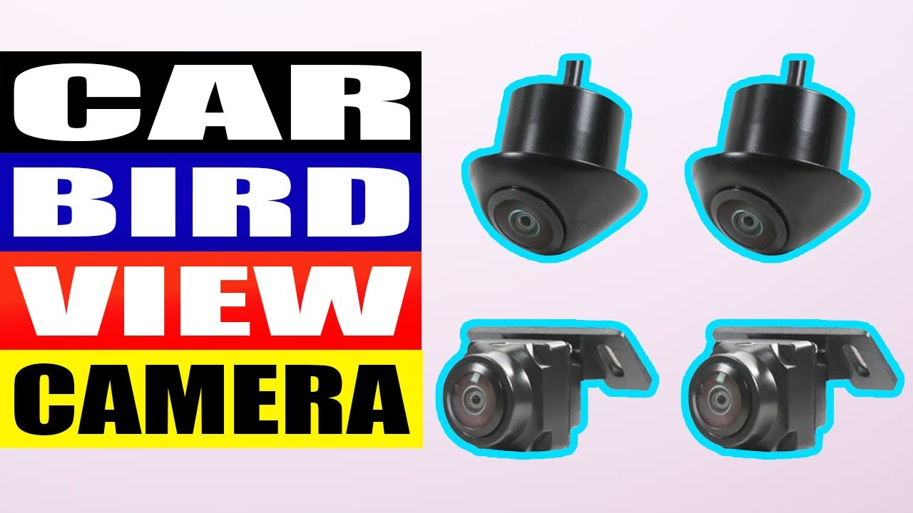 TOP 3 Best Car Bird View Camera in 2024 - YouTube