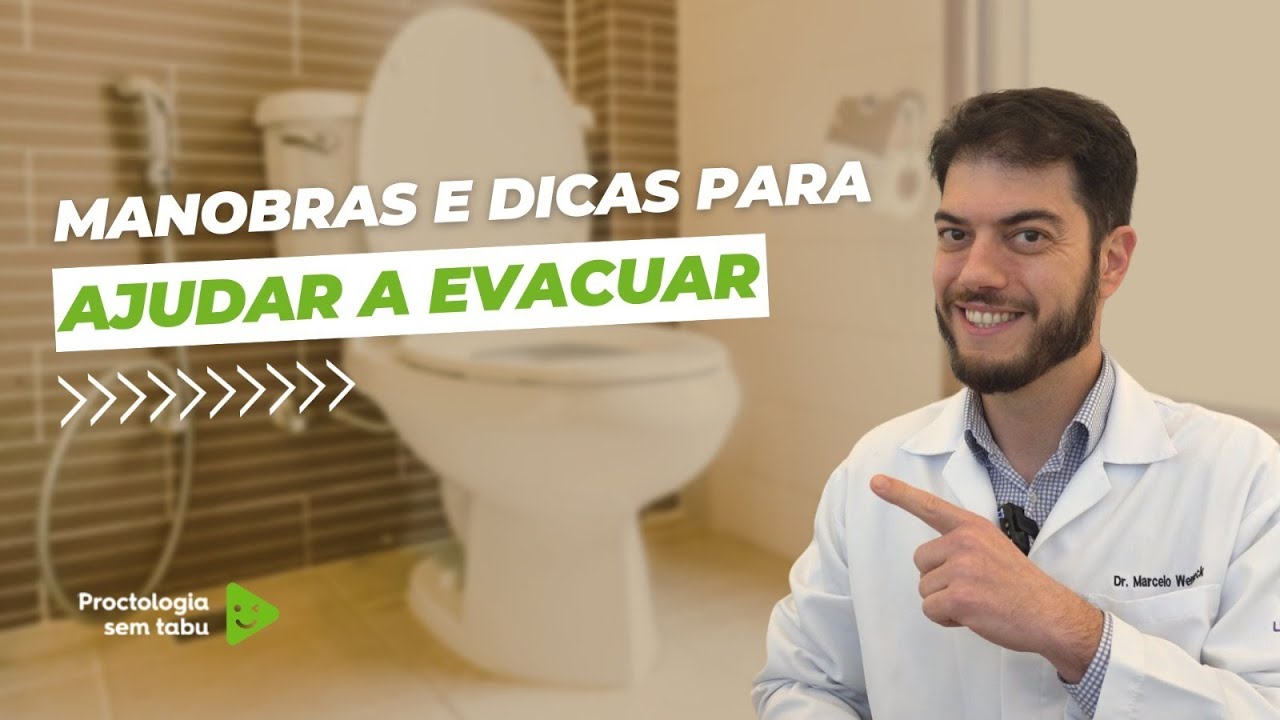 Manobras e dicas para evacuar! Defecação obstruída? - YouTube
