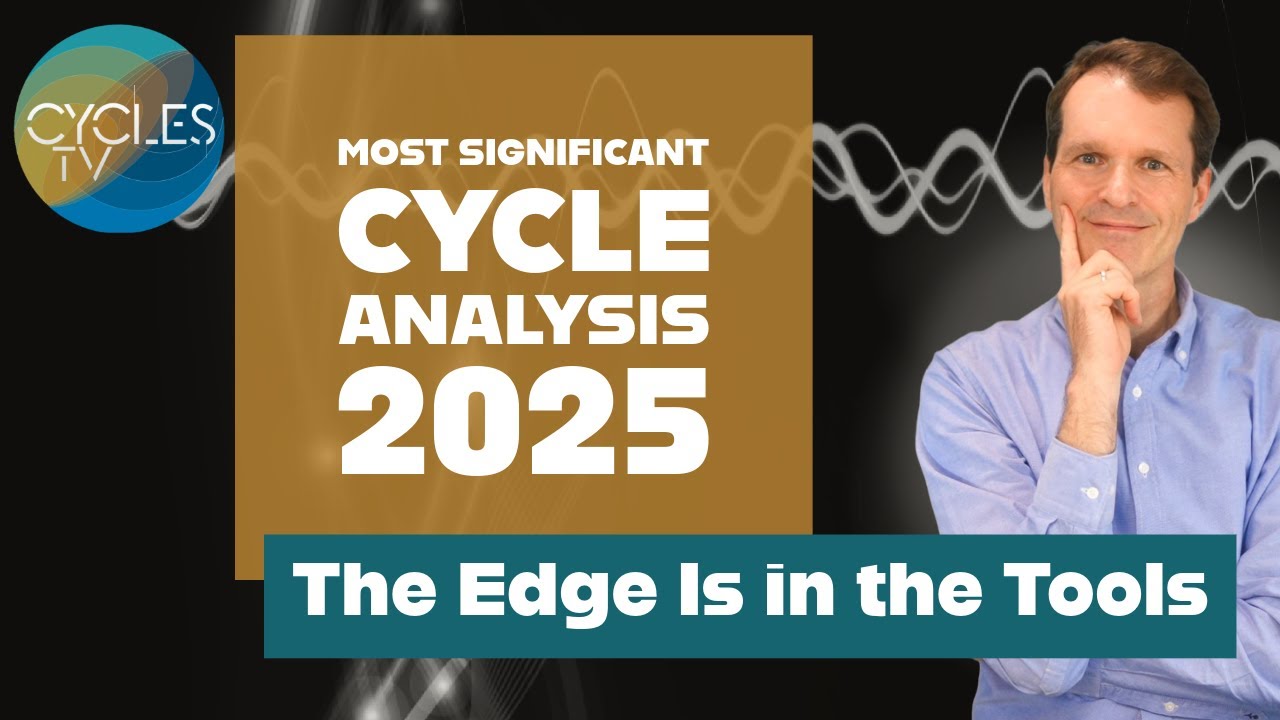 Most Significant Cycle Analysis 2025 | Market Cycles Report Dec. 15 ...