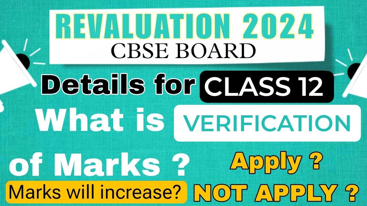 CBSE revaluation 2024 | CBSE verification of marks | Cbse rechecking ...