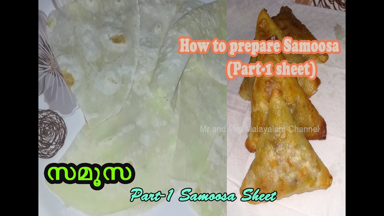 Samosa Part 1 || Samosa Sheet || How to make Samosa Sheet || MrandMrs ...