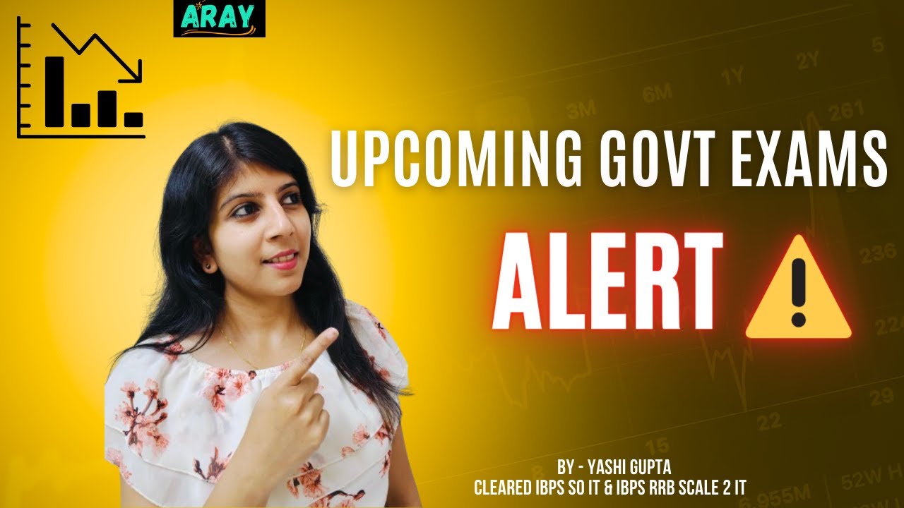 UPCOMING GOVT EXAMS ALERT 2024!! - YouTube