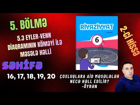 6-cı Sinif Riyaziyyat  səh. 16, 17, 18, 19, 20 // 5.3 ÇOXLUQLAR / 2-ci hissə / #raufmirzeyev
