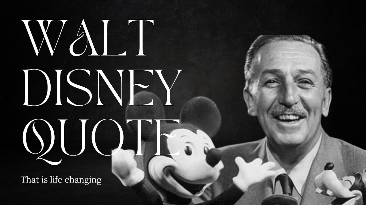 WALT DISNEY QUOTES ABOUT CURIOSITY - YouTube