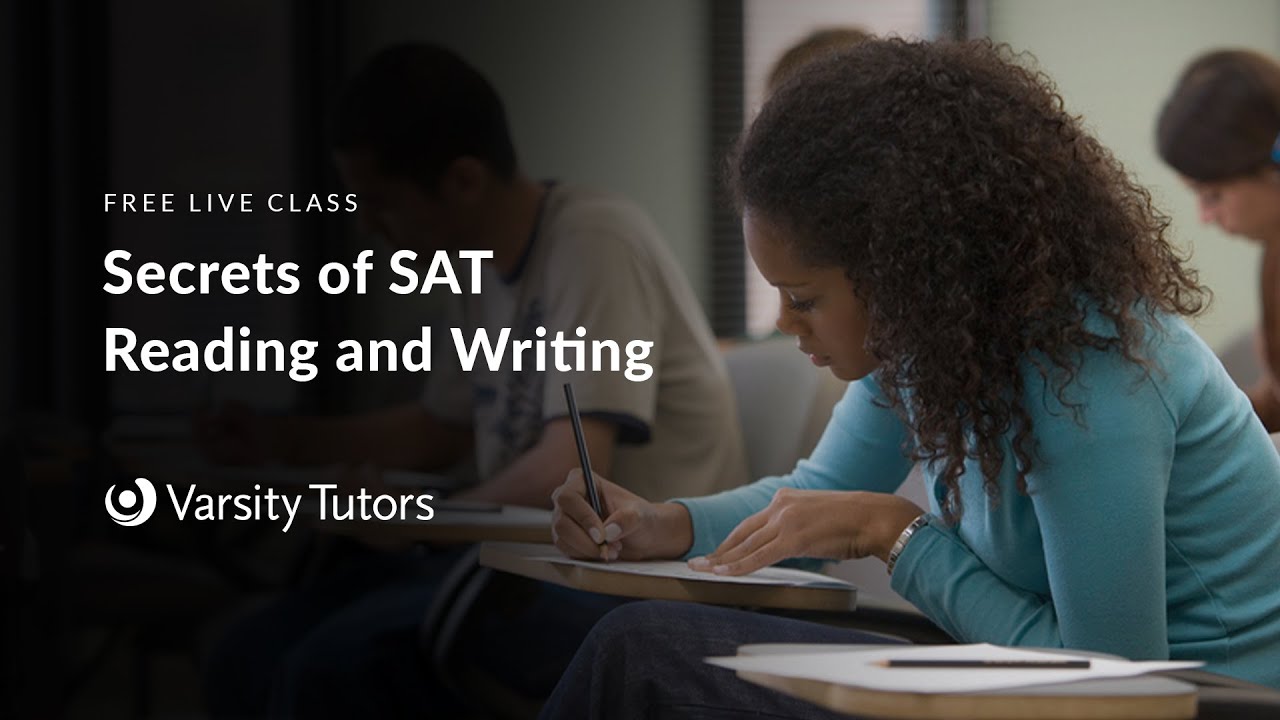 Varsity Tutors' StarCourse - Secrets of SAT Reading and Writing with ...
