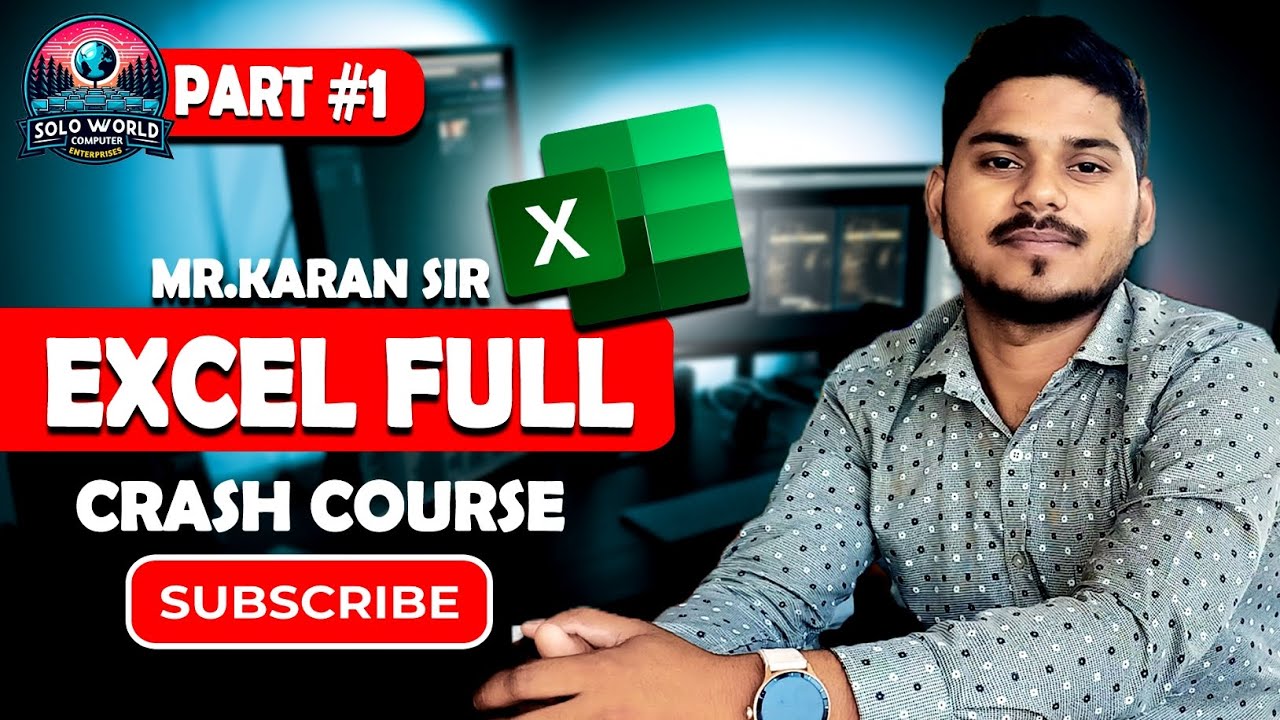 MS Excel Full Crash Course | Part #1 | #SoloWorldComputer | All Topics ...