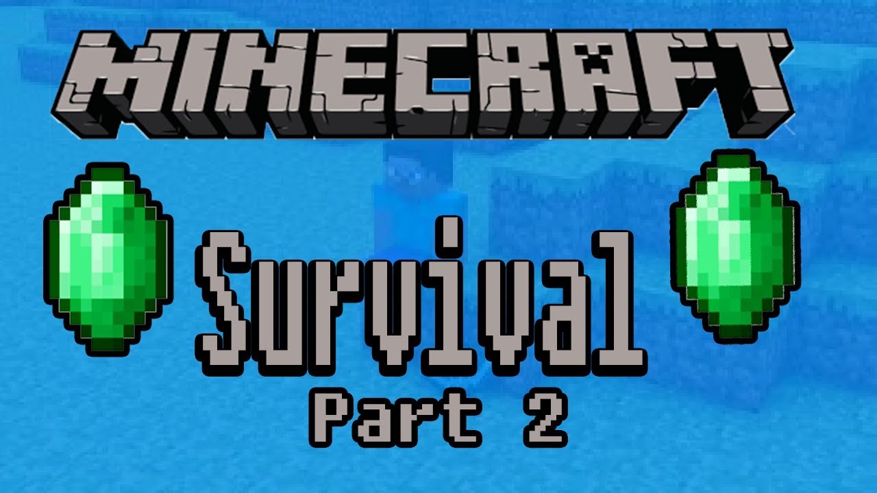 Minecraft Emerald Survival - Part 2 - YouTube