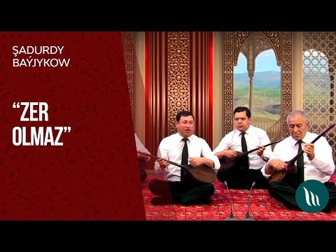 Şadurdy Baýjykow - Zer olmaz | 2019