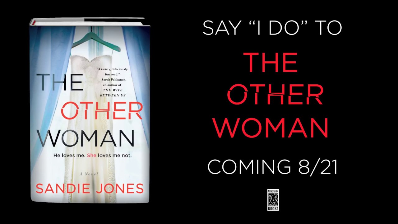 The Other Woman by Sandie Jones On Sale 8/21/18 - YouTube