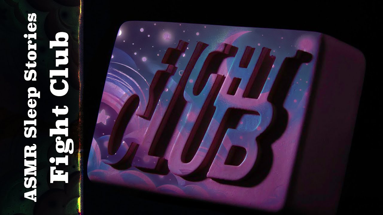 ASMR Sleep Stories | Fight Club: The Final Showdown with Tyler Durden ...