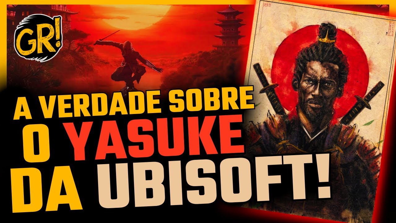 YASUKE DA UBISOFT: TUDO QUE VOCÊ PRECISA SABER SOBRE O MAIOR SAMURAI DE ...