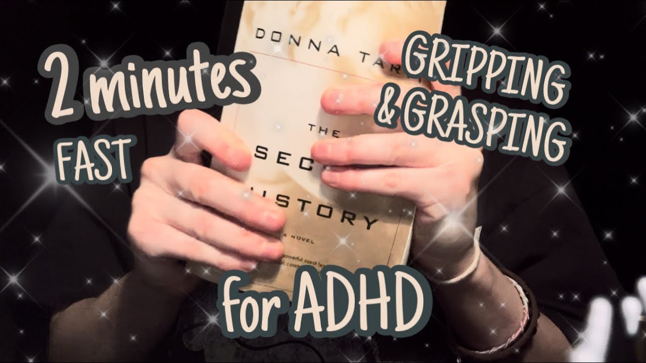 2 minutes FAST GRIPPING & GRASPING ASMR for ADHD (+tapping) - YouTube