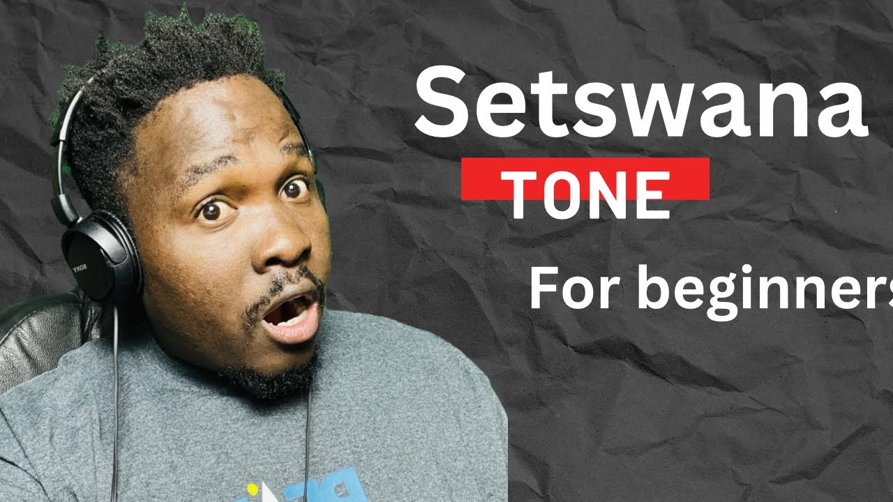 Setswana Class Intonation For beginners - YouTube