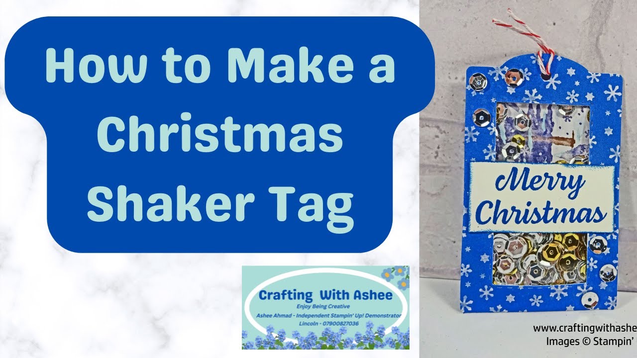 How to Make a Christmas Shaker Tag - Celebrate with Tags - Stampin' Up ...