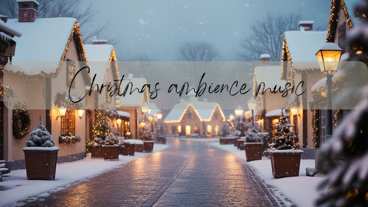 CHRISTMAS AMBIENCE MUSIC AND SCREENSAVER, Holiday Background ...