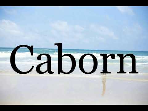 How To Pronounce Caborn🌈🌈🌈🌈🌈🌈Pronunciation Of Caborn - YouTube