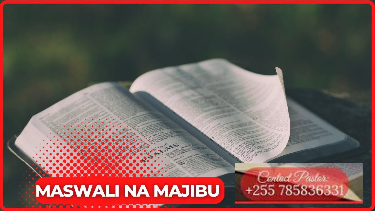 #live :MASWALI NA MAJIBU KWA MUJIBU WA BIBLIA/ JE MTI WA MATUNDA WA ...