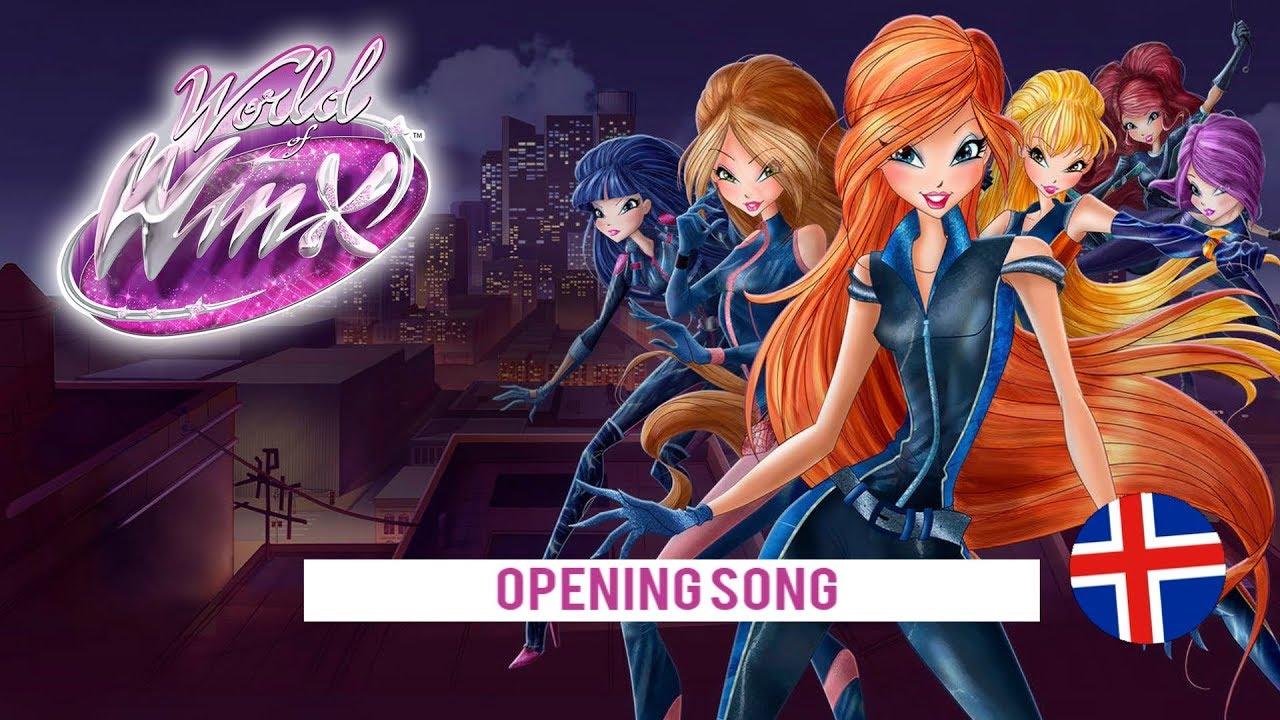 [EXCLUSIVE] World of Winx - Opening Song / Opnunarsöngur (Icelandic ...