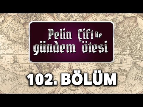 Pelin Çift ile Gündem Ötesi 102. Bölüm - Kainatın Gizemleri