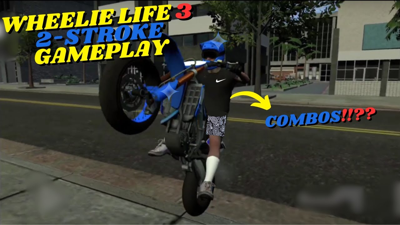 Wheelie Life 3 | 2-Stroke Dirt Bike | GAMEPLAY - YouTube