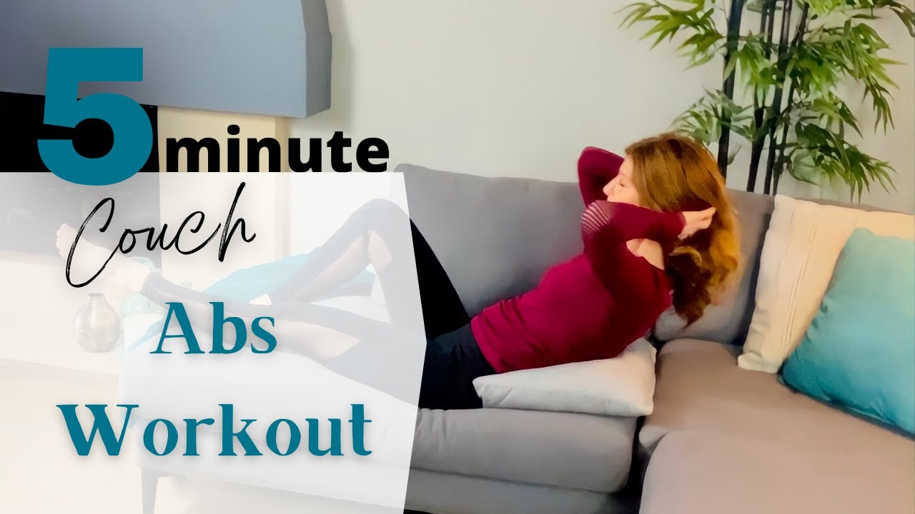 5 MINUTE Abs Couch Workout - YouTube