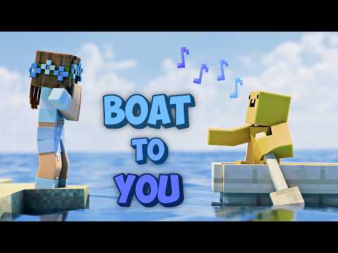 Boat to You - A Minecraft Parody (Ghost by Justin Bieber)