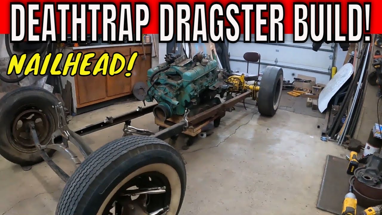 Building a Deathtrap Vintage Nailhead Dragster from Old Parts! - YouTube