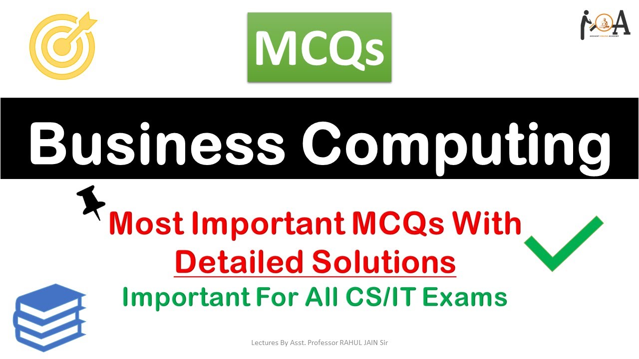 Business Computing - MCQs | For ALL CS and IT Exams | All Computer ...