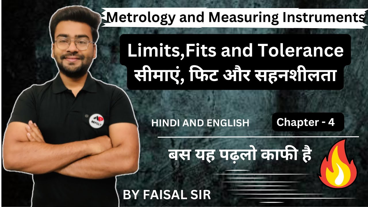 Limit Fits and Tolerance | Metrology and measuring instruments | By ...